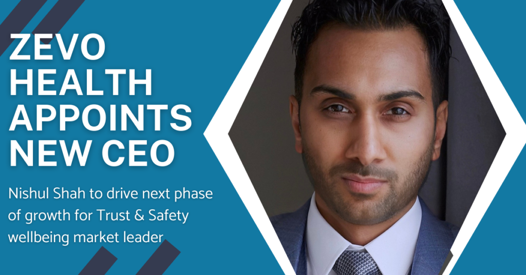 Global Trust & Safety Solutions Provider Zevo Health Appoints new CEO ...
